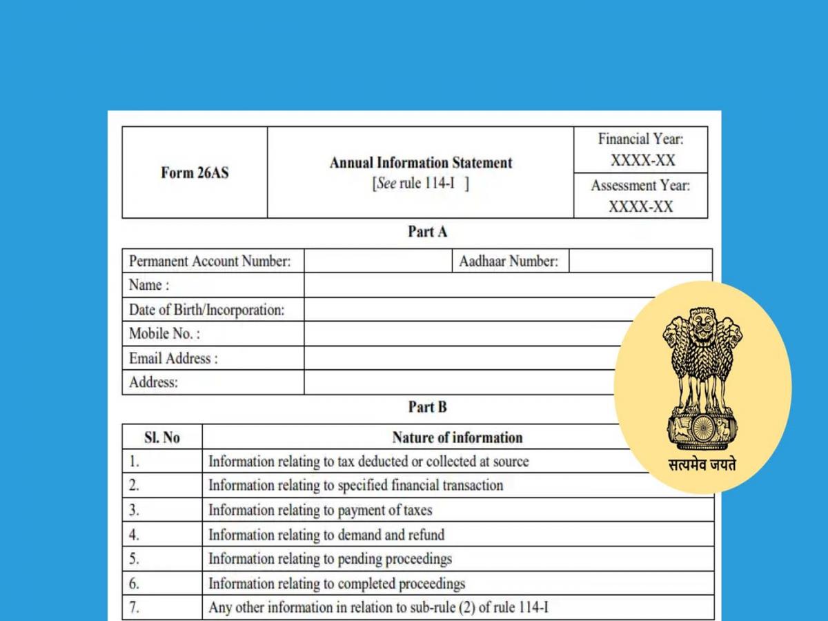 ‘फॉर्म २६ एएस’ म्हणजे काय रे भाऊ! का आहे तो महत्त्वाचा, कुठून कराल ...