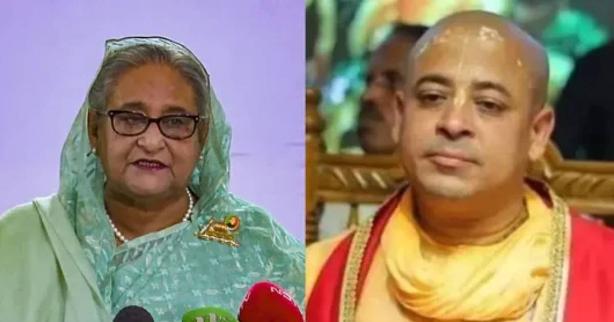 शेख हसीना चिन्मय कृष्ण दास यांच्या समर्थनात उतरल्या; तात्काळ सुटकेची ...