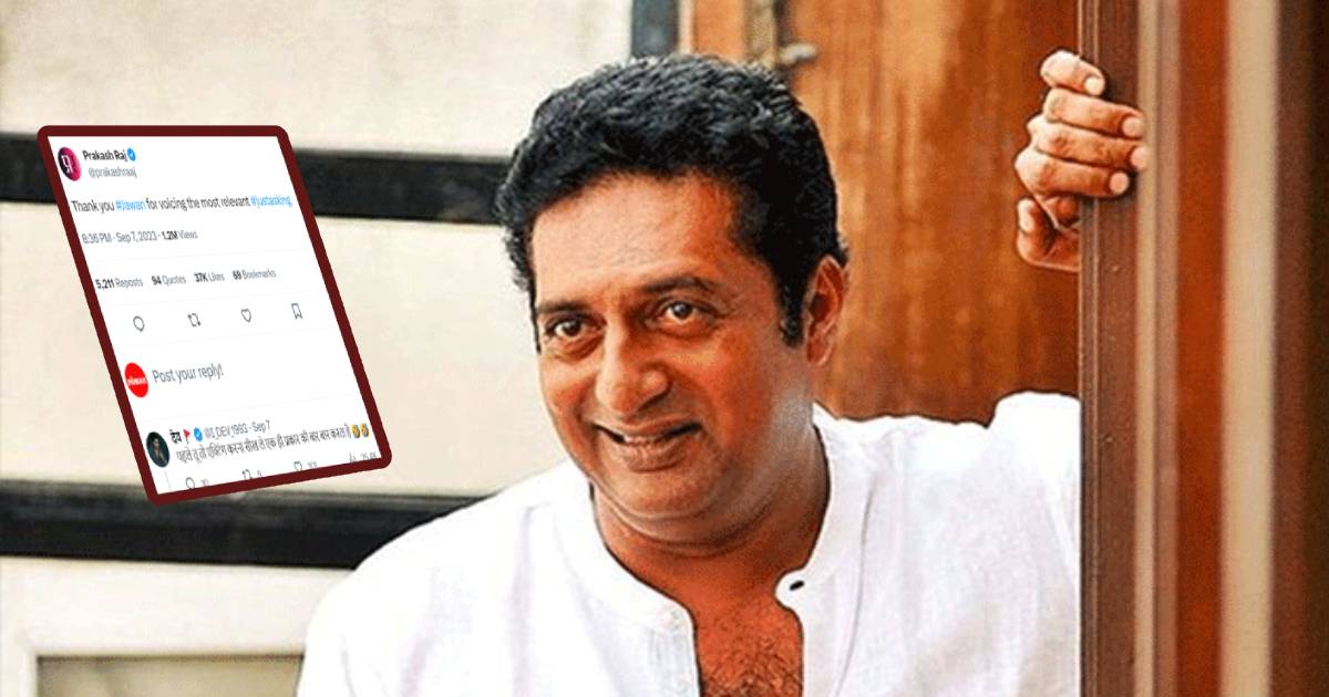 शाहरुखच्या 'जवान' वर केलं ट्वीट, प्रकाश राजला पुन्हा एकदा नेटकऱ्यांनी ...