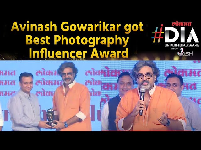 Avinash Gowarikar got Best Photography Influencer Award at DIA Lokmat ...