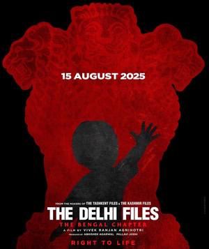Vivek Agnihotri’s ‘The Delhi Files-The Bengal Chapter’ locked for Aug ...