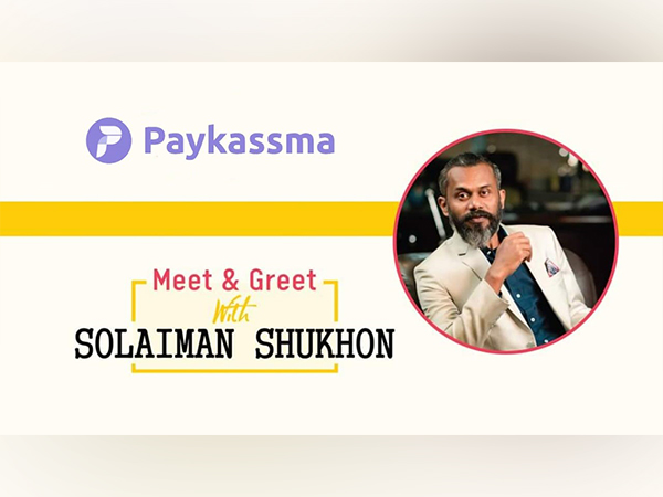 Paykassma Appoints Solaiman Shukhon as Managing Director for Asia ...