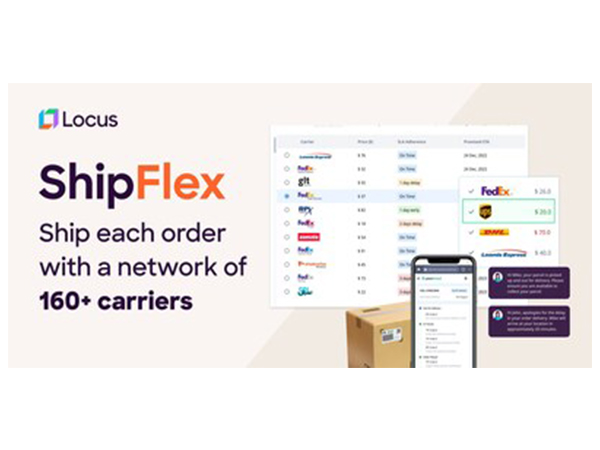 ShipFlex from Locus Expands Global Carrier Network to Over 160 Carriers ...