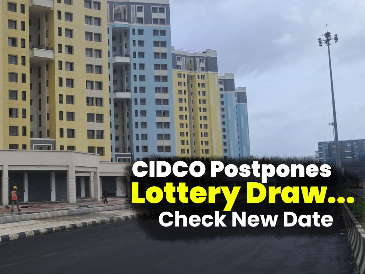 Navi Mumbai CIDCO Lottery 2024 Result: Draw for 26,000 Flats Under 'My ...