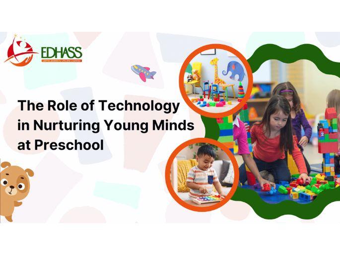 The Role of Technology in Nurturing Young Minds at Preschool - www.lokmattimes.com