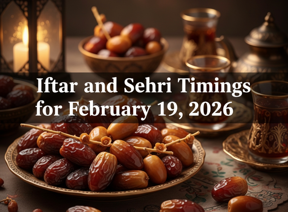 Iftar and Sehri Timings for February 19, 2026: Check First Ramadan Roza ...