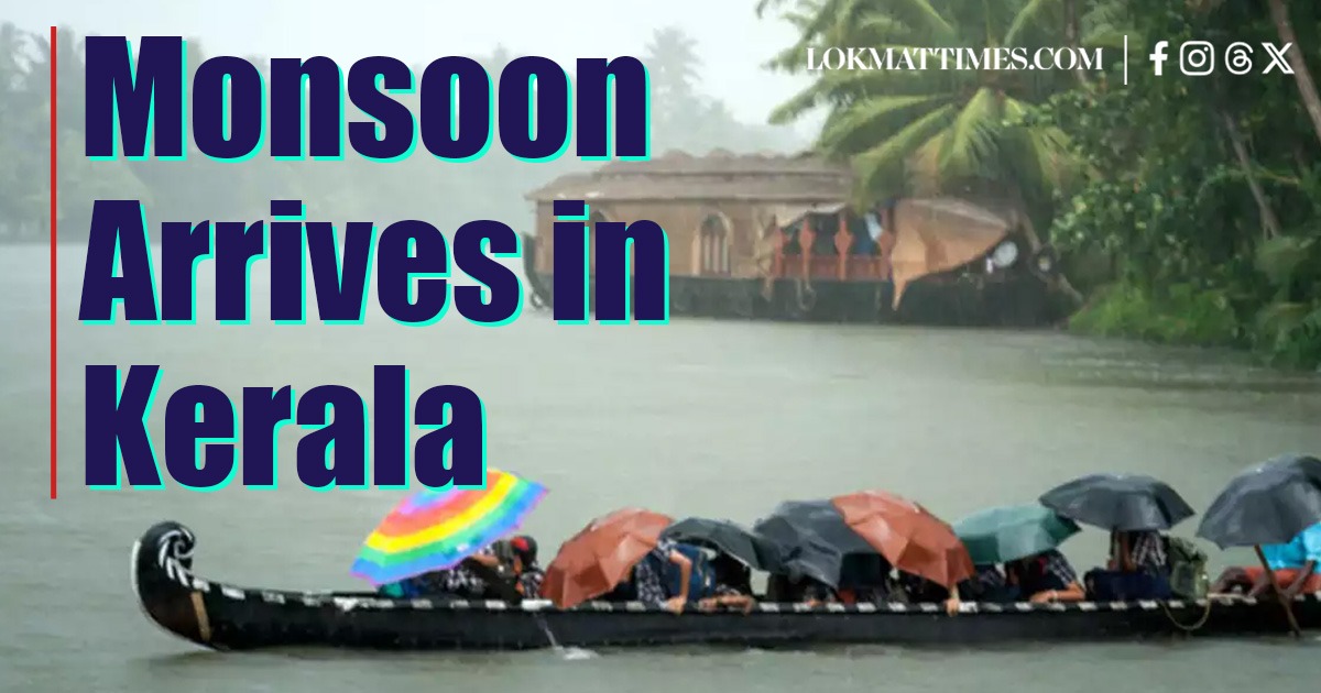Monsoon 2024 Update: Southwest Monsoon Arrives in Kerala, Expected in ...