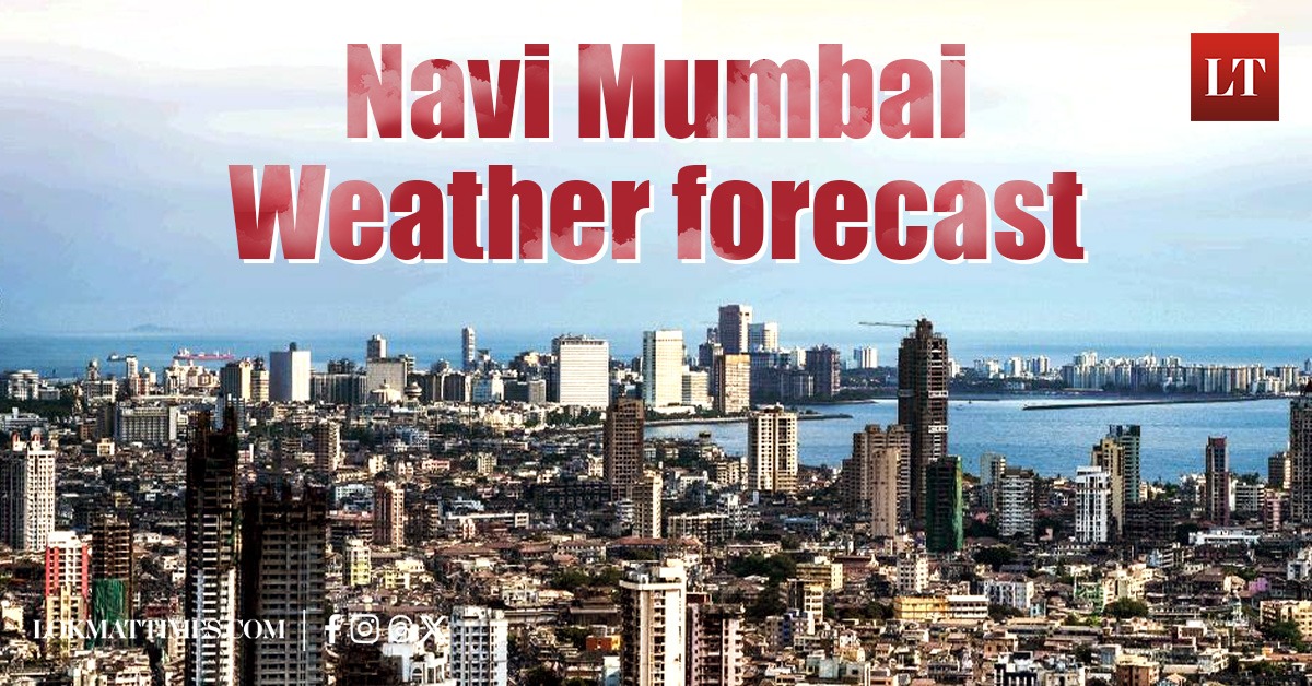 Navi Mumbai Weather Forecast: Temperature Likely to Dip With High ...