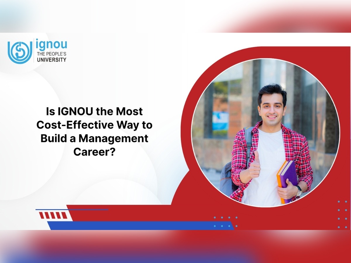 Is IGNOU the Most Cost-Effective Way to Build a Management Career ...