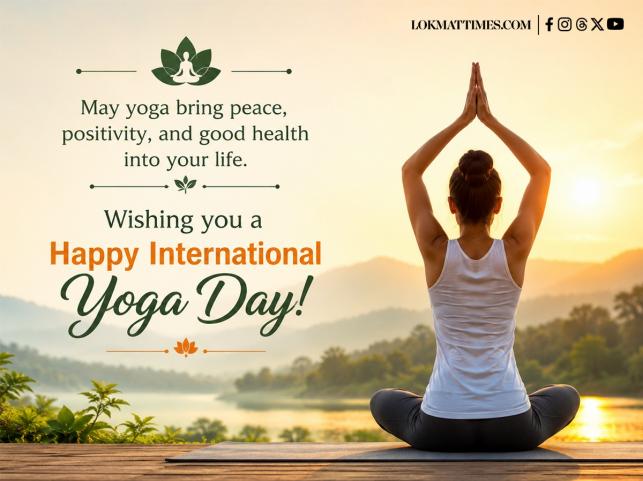 International Yoga Day 2026: WhatsApp Status, Wishes, and Images to ...