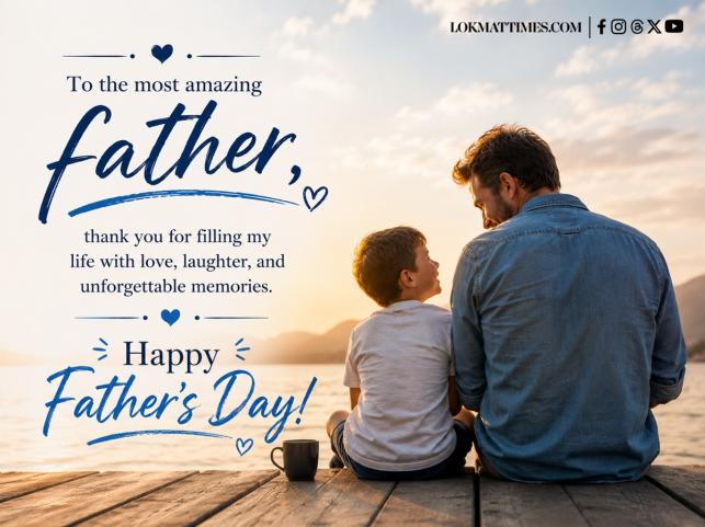 Happy Father's Day 2026 Wishes: WhatsApp Status, Wishes, and Thoughts ...