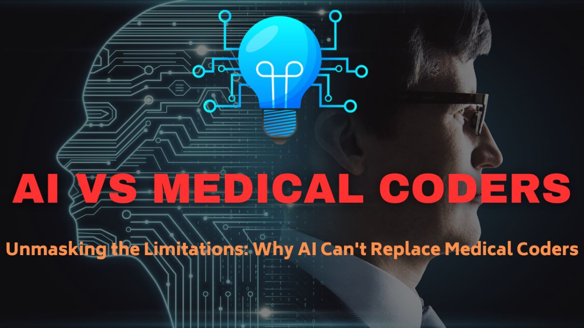 10 Reasons Medical Coders Remain Indispensable Despite AI Advancements ...