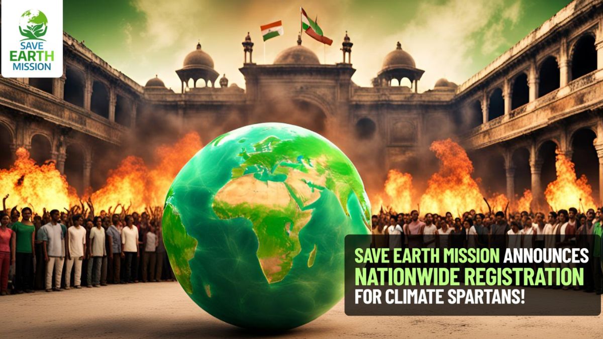 Save Earth Mission Launches Climate Spartans Registration- Become a ...
