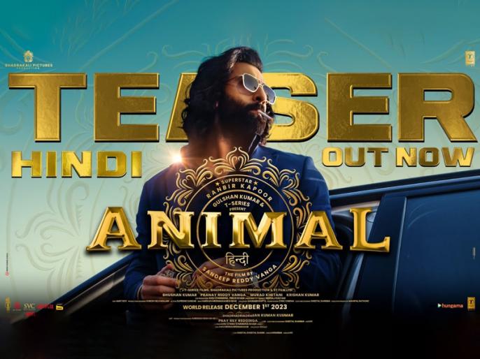 ANIMAL Movie Teaser Release Ranbir Kapoor Rashmika Mandanna Film ...