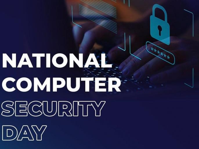 National Computer Security Day celebrated 30 November India which ...