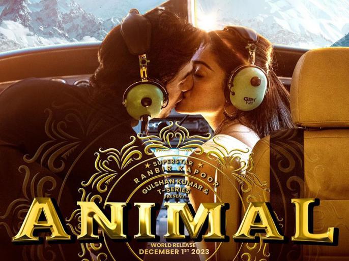 Ranbir Kapoor Rashmika Mandanna lock lips in Animal poster song release ...